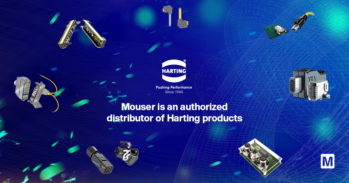 Mouser Showcases Latest Offerings From HARTING for Industrial ...